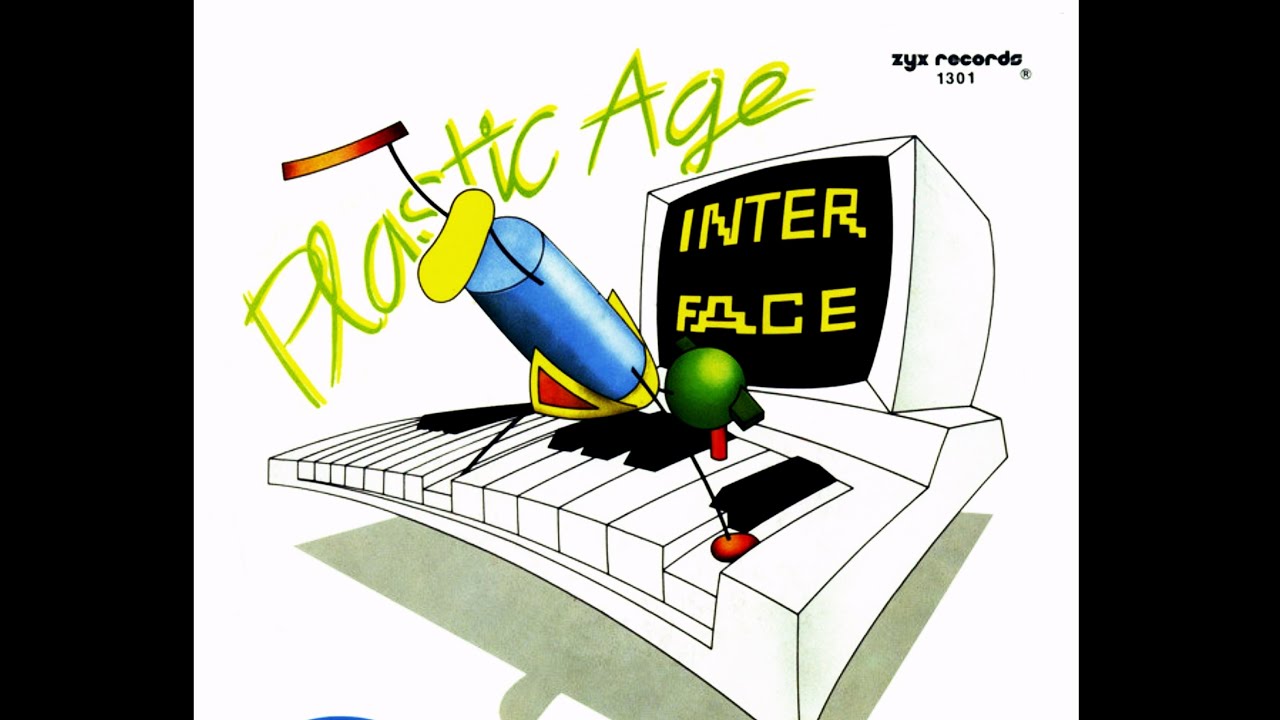 Plastic Age INTERFACE - 1987 - HQ - Euro Disco Germany, Synthpop - YouTube