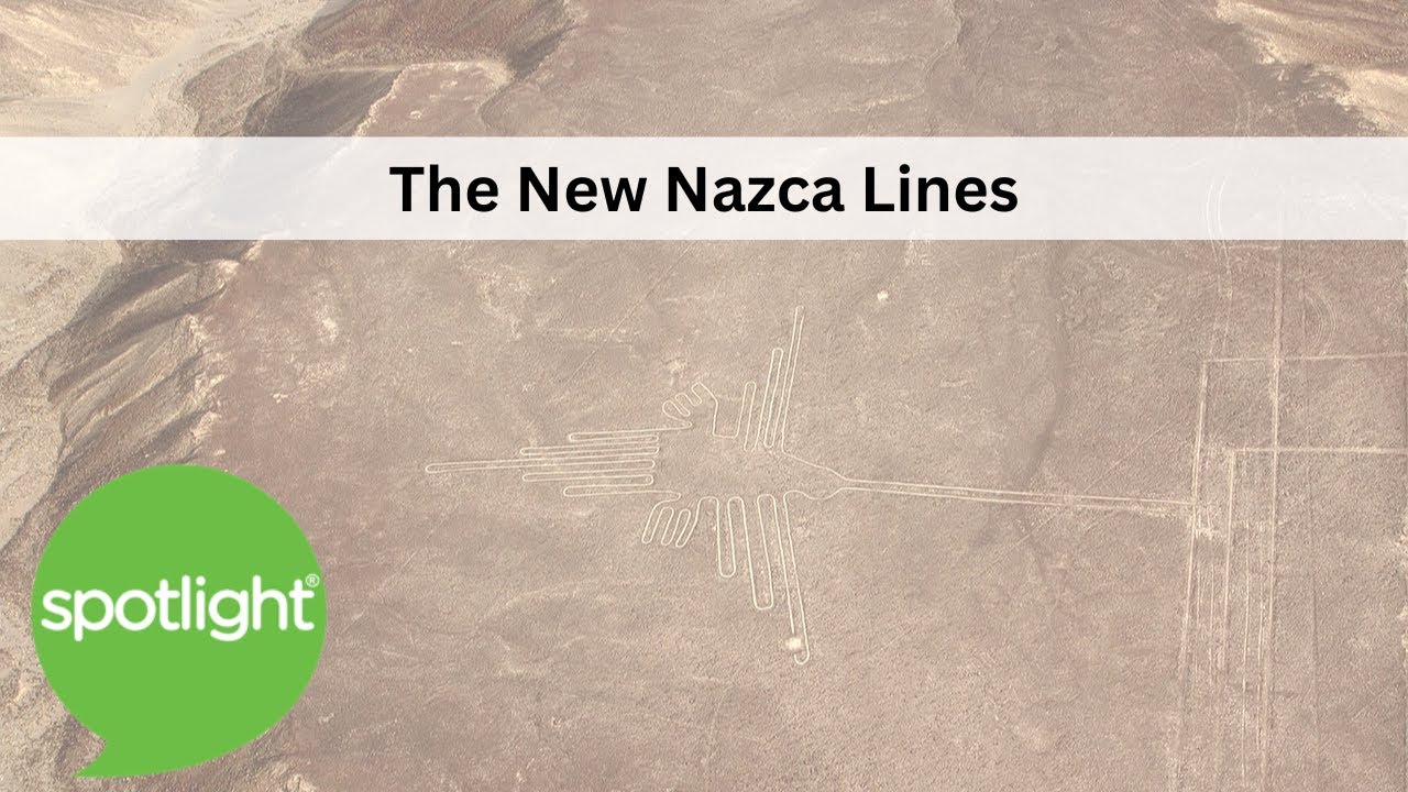 The New Nazca Lines | practice English with Spotlight - YouTube