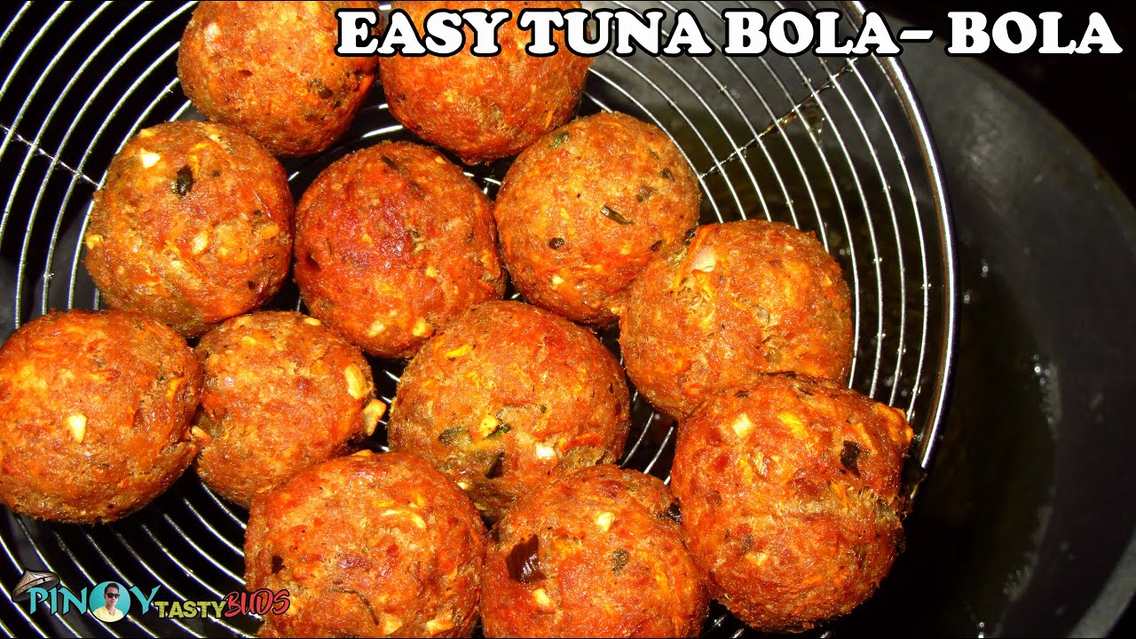 How To Cook Tuna Bola bola - YouTube