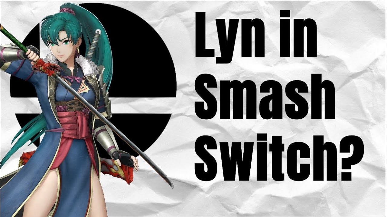 Could Lyn from Fire Emblem be in the next Smash Bros? - YouTube