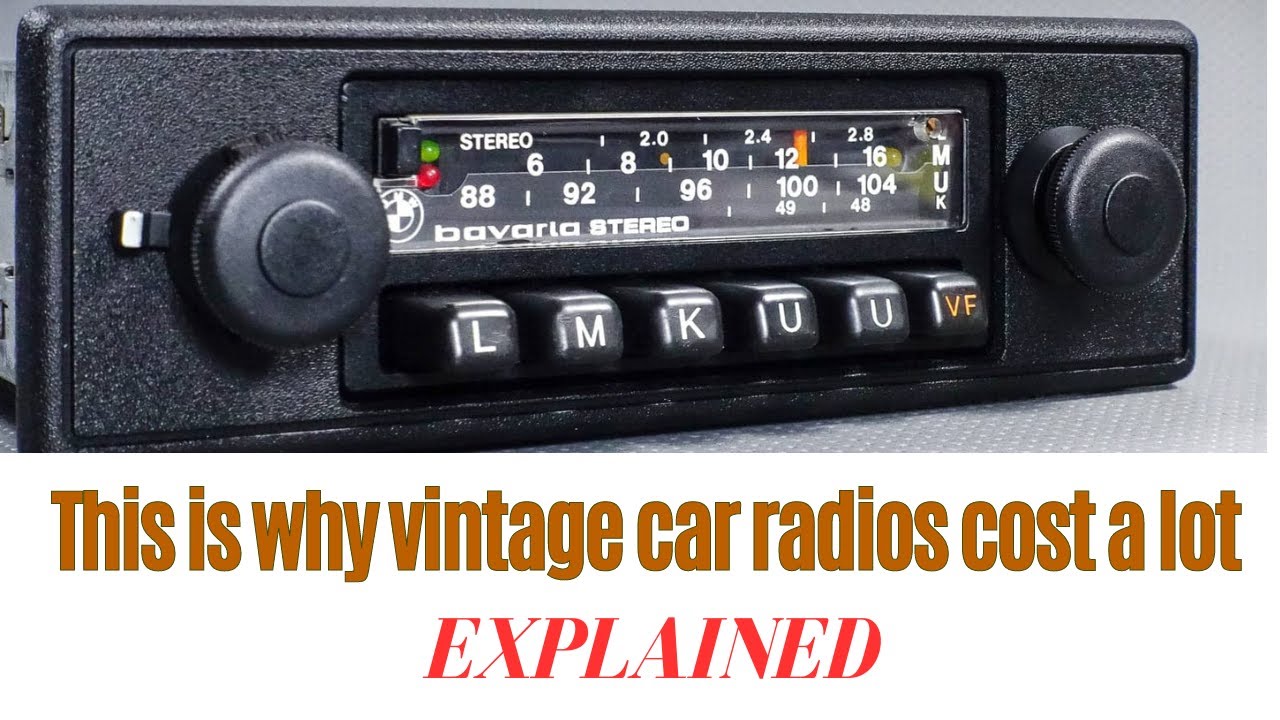This is why vintage car radios cost a lot - explained - YouTube