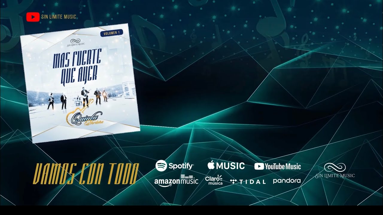 Quinta Norteña - Vamos Con Todo (Letra) - YouTube