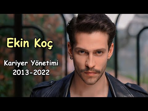 EKİN KOÇ 9 Yıllık Kariyer Yönetimi ✨ - #ekinkoç #sanabirsırvereceğim