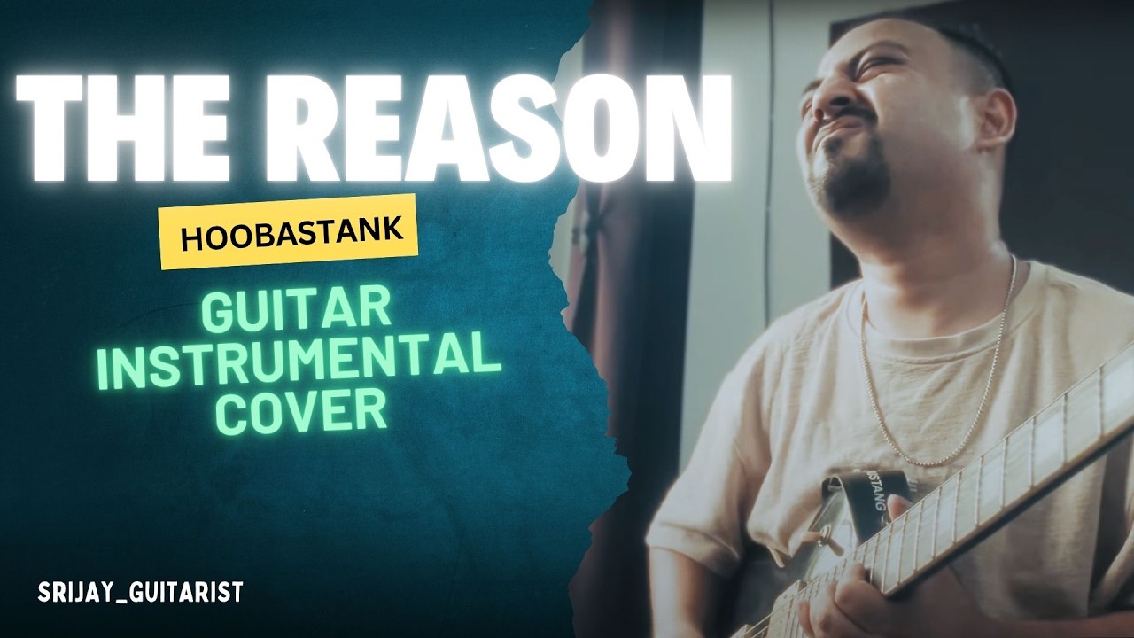 Hoobastank - The Reason Guitar Instrumental Cover - YouTube