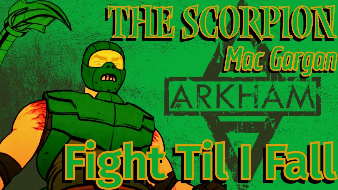 The Scorpion (Mac Gargan) Tribute - YouTube