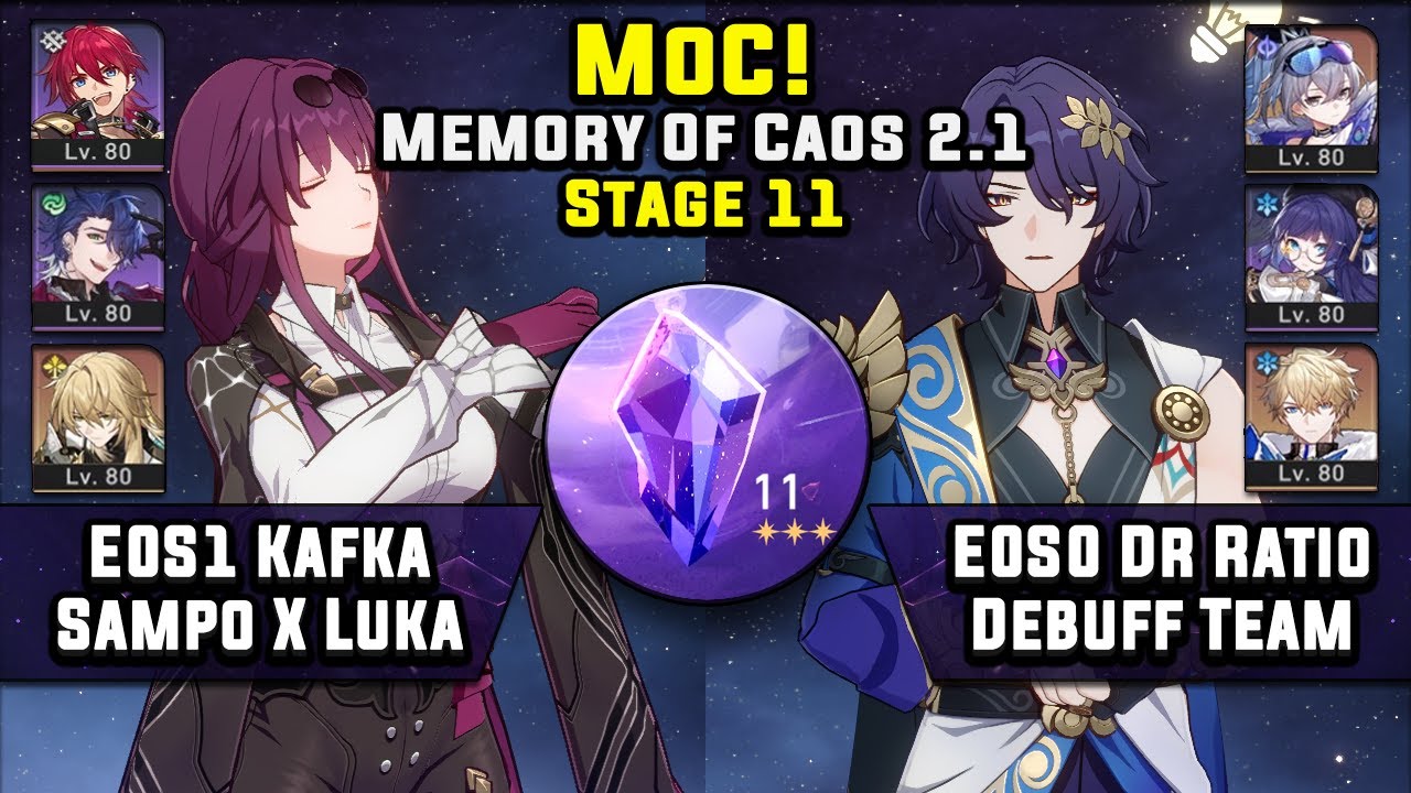 NEW Memory Of Caos 11 E0S1 Kafka Luka & E0S0 Dr Ratio Debuff Team (3 ...