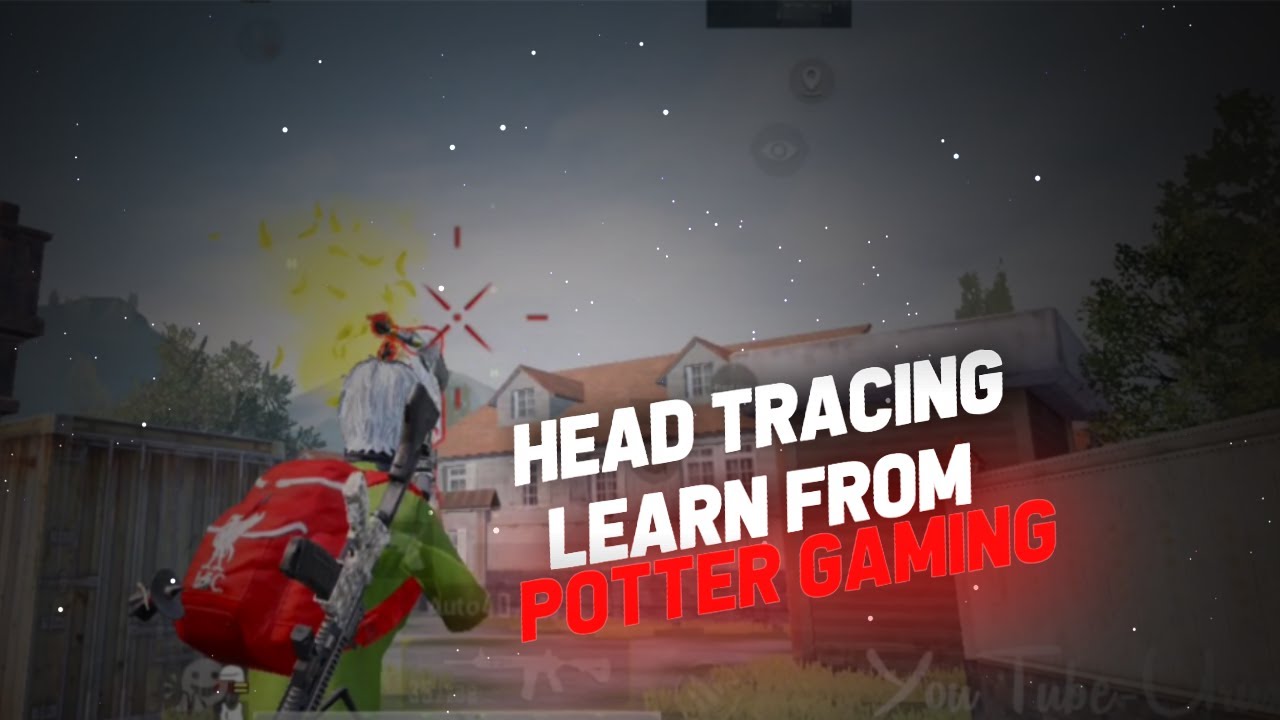Head Tracing learn from @Potter_gaming#pottergaming #headtracing # ...