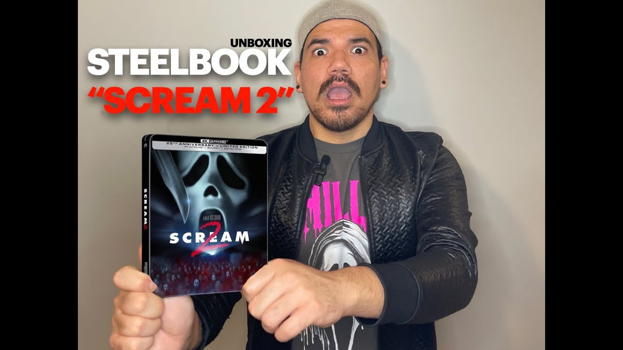 UNBOXING "SCREAM 2" 4K STEELBOOK - YouTube