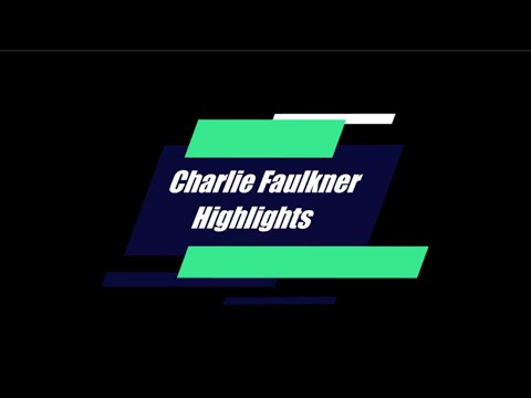 Charlie Faulkner- Highlights - YouTube