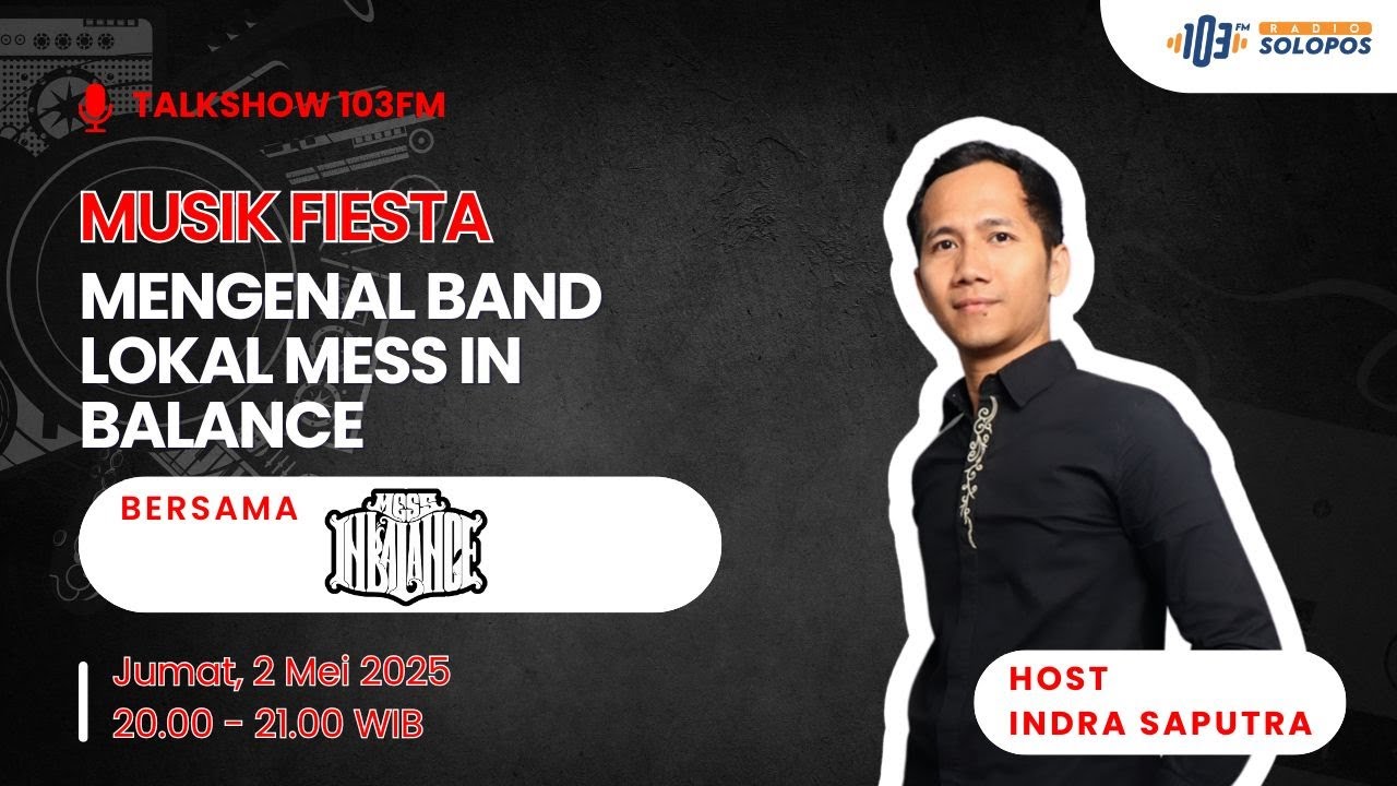 MUSIK FIESTA | MENGENAL BAND LOKAL MESS IN BALANCE - RADIO SOLOPOS ...