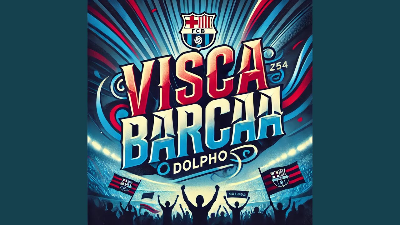 Visca Barça - YouTube