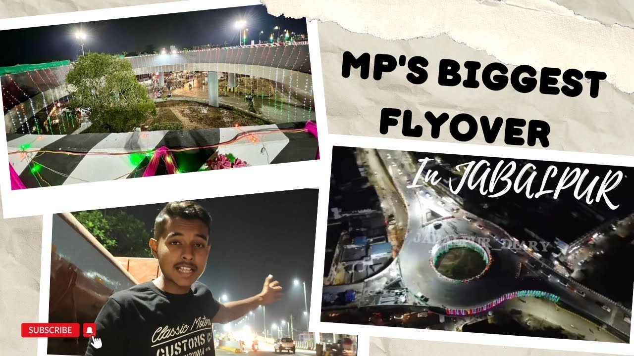 Madhya Pradesh's Biggest Flyover In Jabalpur 😍 - YouTube