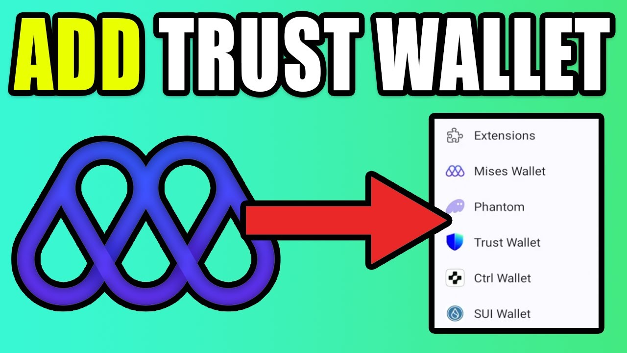 How To Add Trust Wallet Extension To Mises Browser | Trust Wallet ...