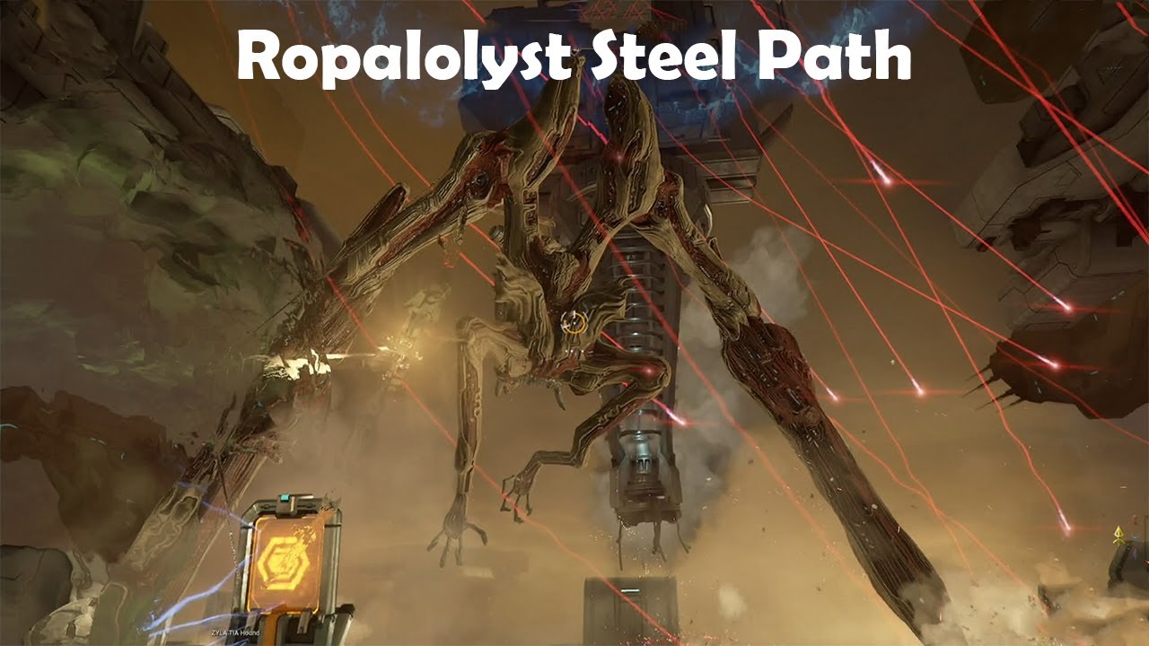 Solo Steel Path Ropalolyst - Warframe - YouTube