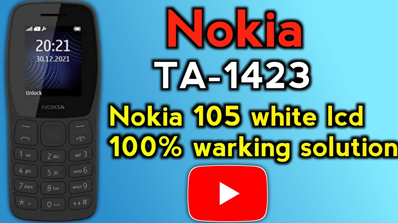 🔥Nokia TA-1423 white lcd problem 👍|| Nokia 105 white display 100 ...