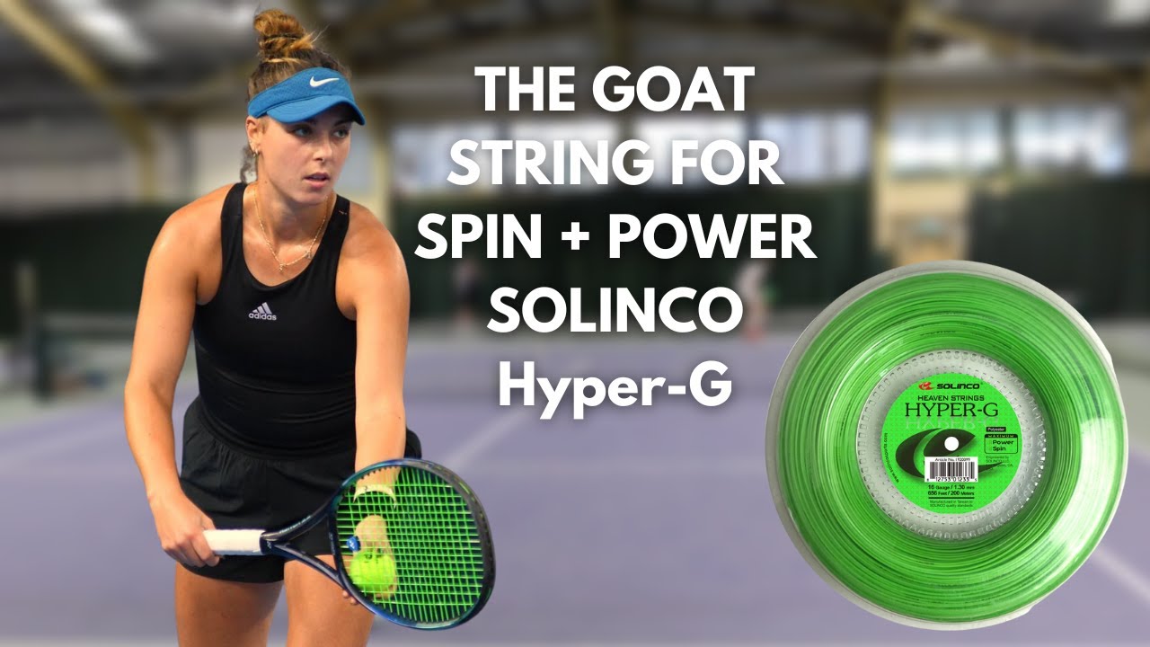 Why Solinco Hyper-G is the GOAT poly for spin and power! - YouTube