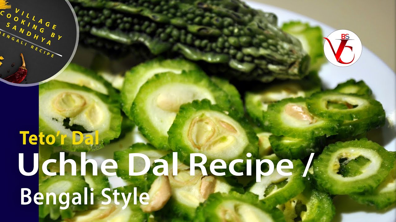 Uchhe Dal / Teto'r Dal Recipe | Bengali Style | V.C.B.S - YouTube