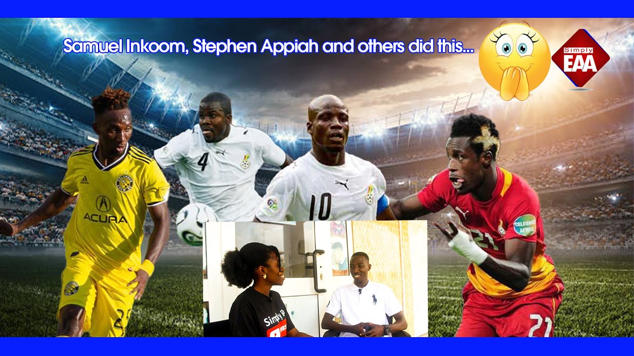 CHRISTIAN ATSU, Samuel Inkoom, Stephen Appiah and others did this ...