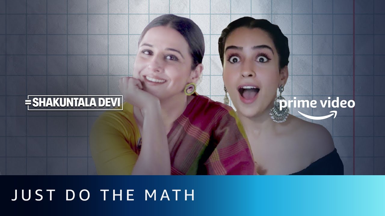 Just Do The Math | Vidya Balan, Sanya Malhotra | Shakuntala Devi ...