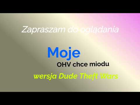MOJE OHV CHCE MIODU (WERSJA DTW) - YouTube