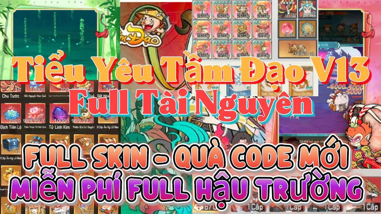 Tiểu Yêu Tầm Đạo v13 - Miễn Phí Full Hậu Trường - Code Mới - Full Tài Nguyên - Có Bản IOS - YouTube