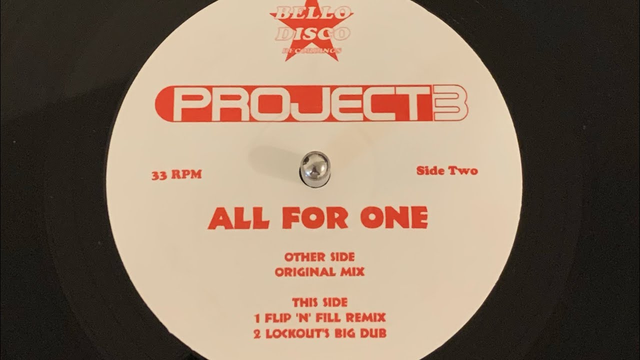 Project 3 - All For One (Flip N Fill Remix) - YouTube