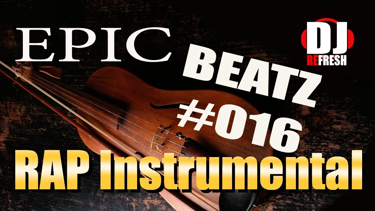 EPIC RAP Instrumental Rap Beats, Hip Hop Instrumentals, Choir DJ ...