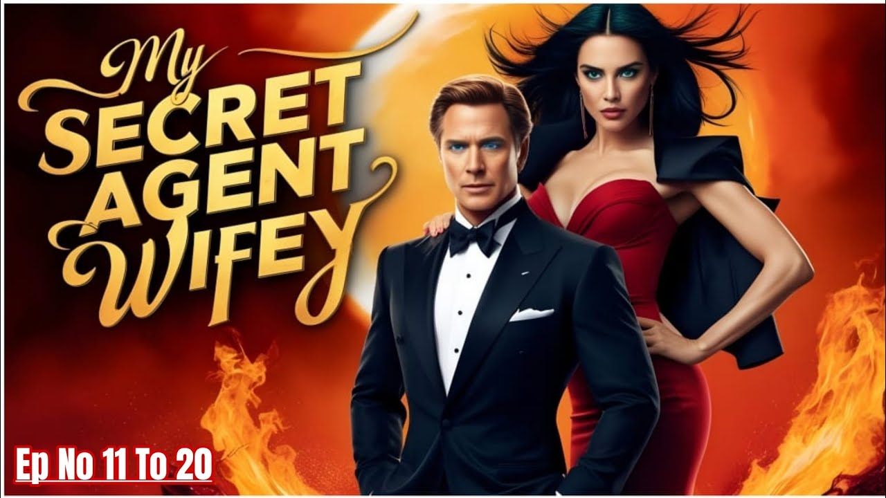 MY Secret Agent Wife ll Today New Story ll story ll #novelstory #novel ...