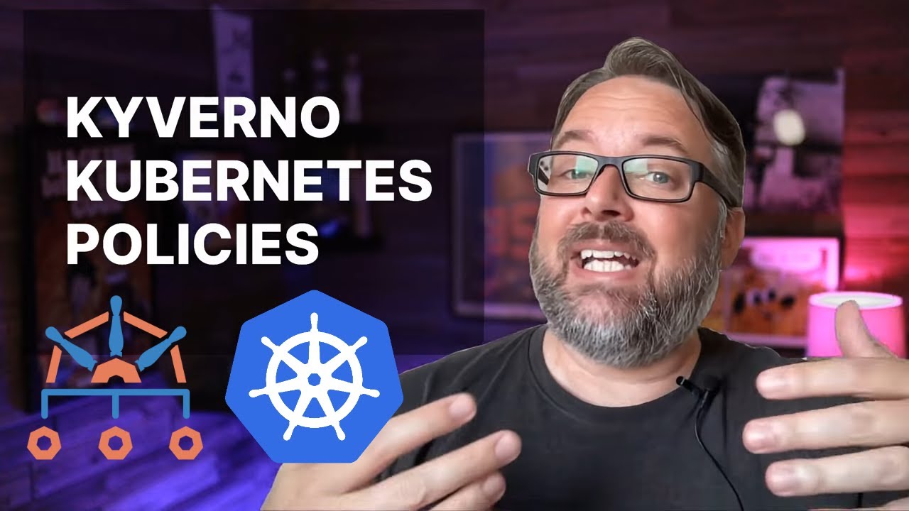 Kyverno Kubernetes Policy Management (Edited Rerun) - YouTube