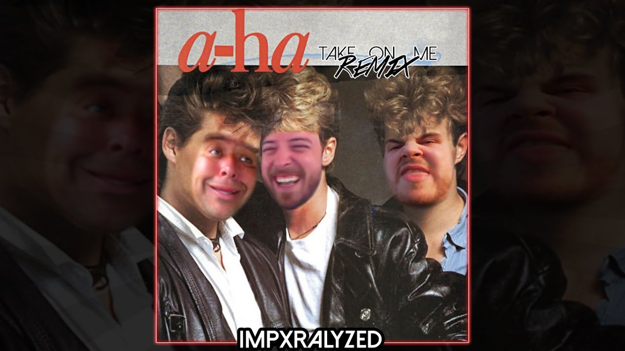 A-ha - Take on Me [Boneclinks & Joey Remix] | ImPxraLyZed - YouTube