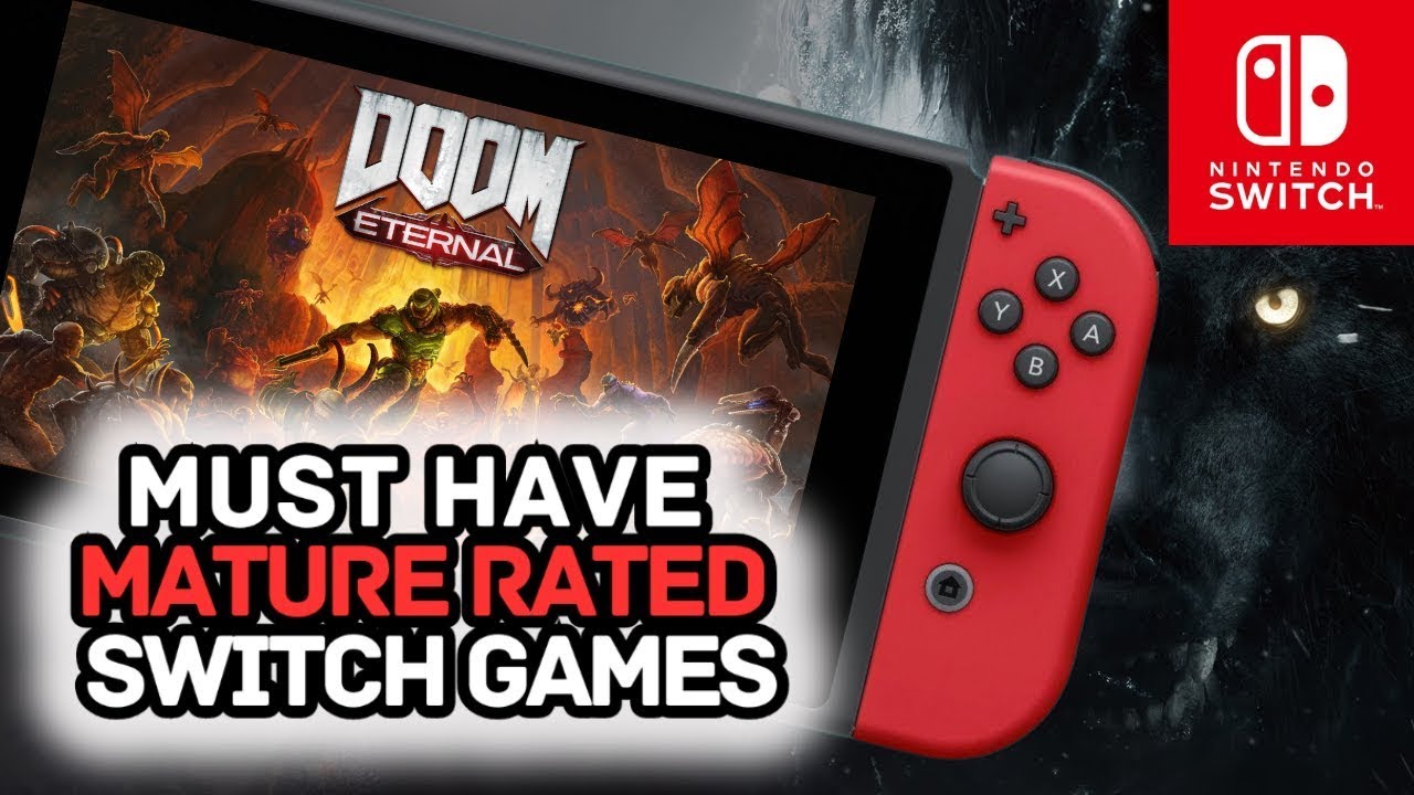 MATURE RATED Nintendo Switch Games in 2024 - YouTube