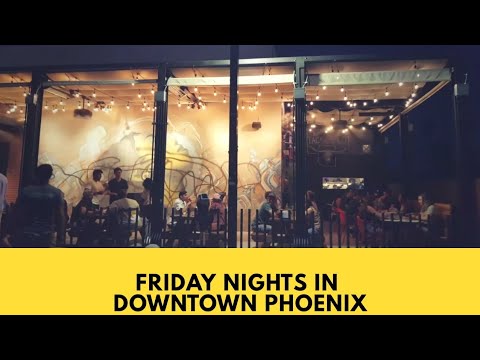 Friday Nights In Downtown Phoenix | First Friday | Living in Arizona ...