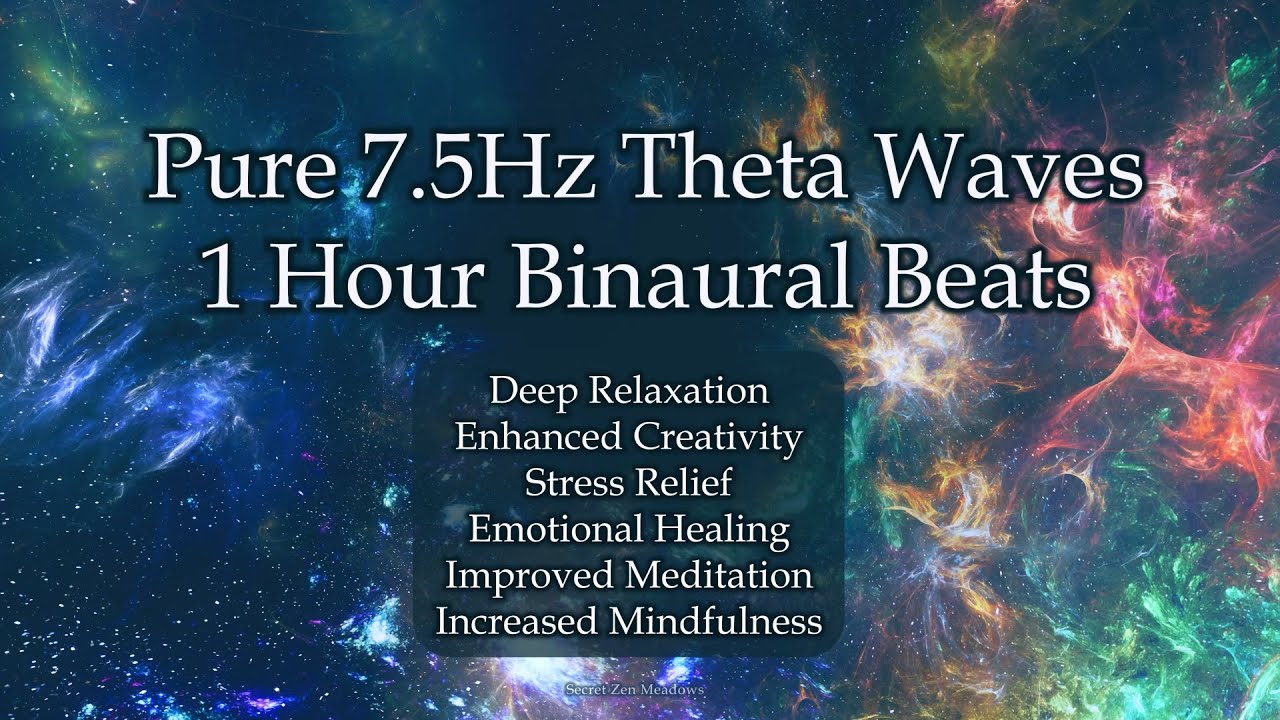 Pure 7.5Hz Theta Waves | 1 Hour Binaural Beats for Deep Relaxation ...