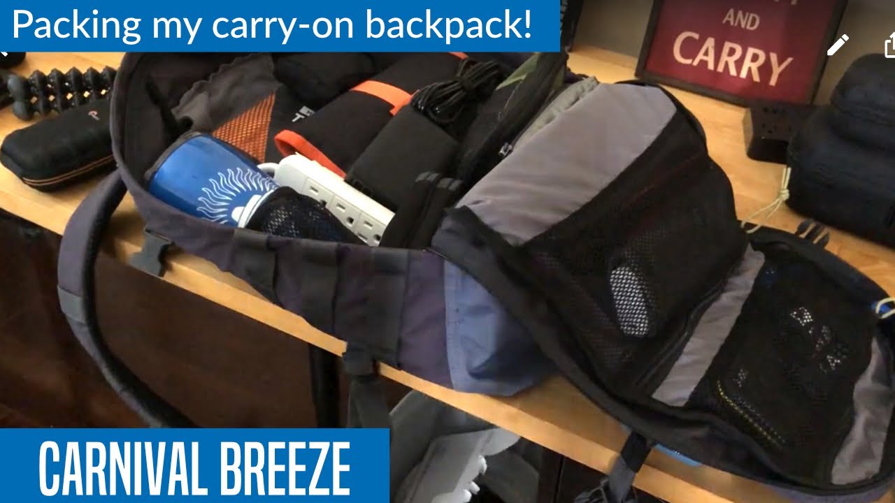Packing My Carry-on Backpack for our Carnival Breeze Cruise! - YouTube