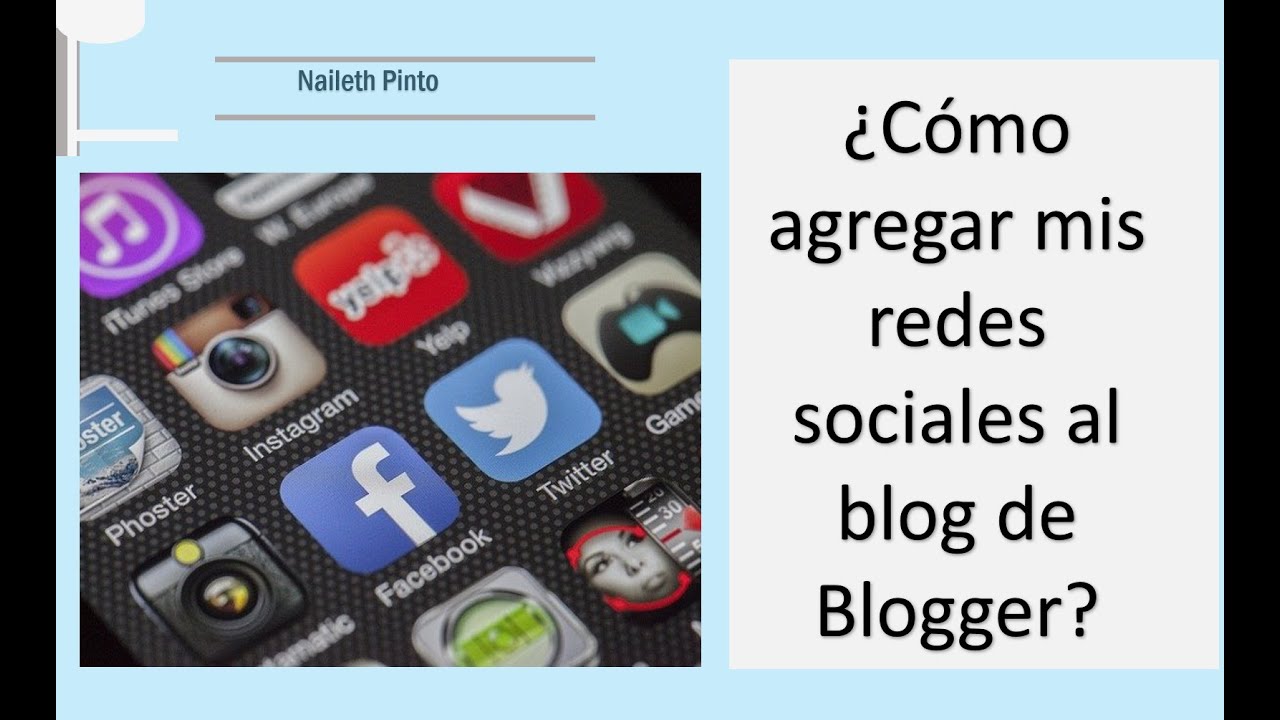 Cómo colocar las redes sociales en el blog de Blogger - YouTube
