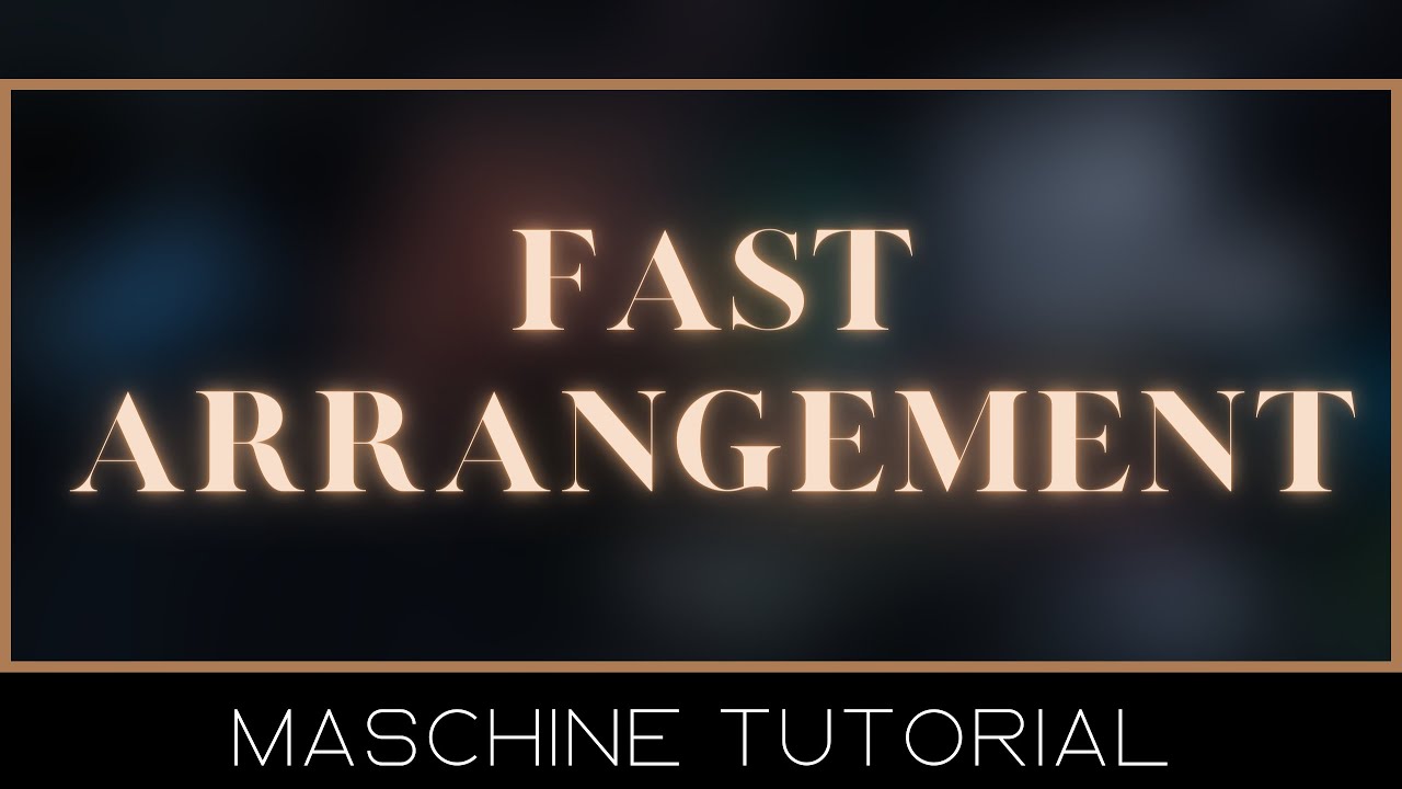 MASCHINE "How To" Tutorial Fast & Easy Beat Arrangement - YouTube