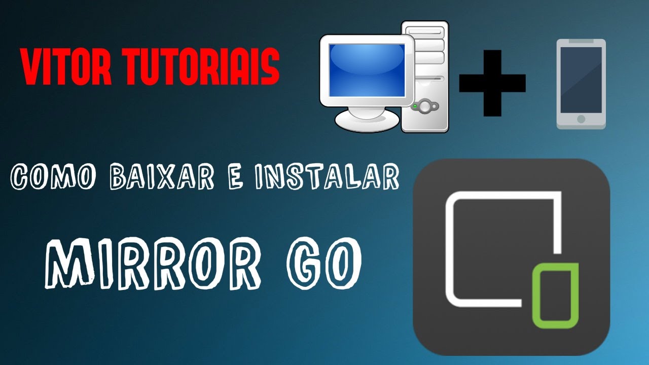 Baixar e Instalar MirrorGo! - YouTube