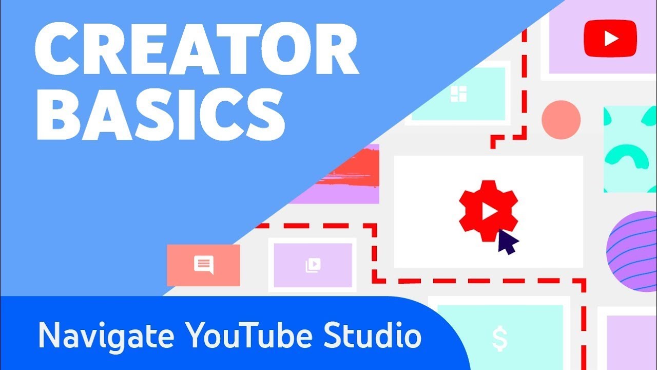 Mastering YouTube Studio: A Comprehensive Guide for Creators - YouTube