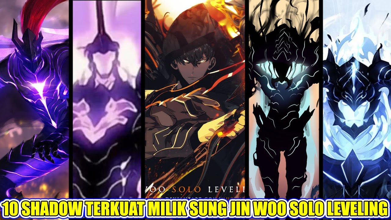 BERU URUTAN KE-3? INILAH 10 SHADOW TERKUAT MILIK SUNG JIN WOO SOLO ...
