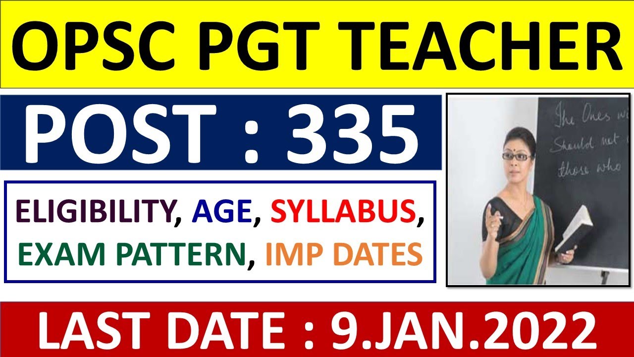 opsc-pgt-teacher-vacanacy-total-post-335-eligibility-age