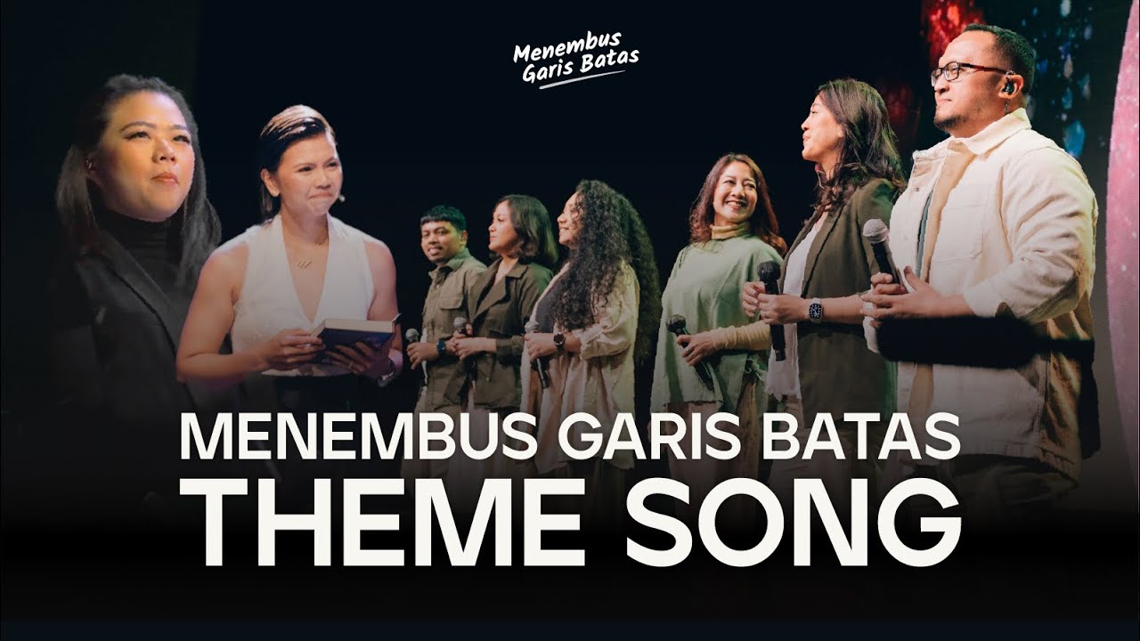 "MENEMBUS GARIS BATAS" Theme Song by Greysia Polii - YouTube