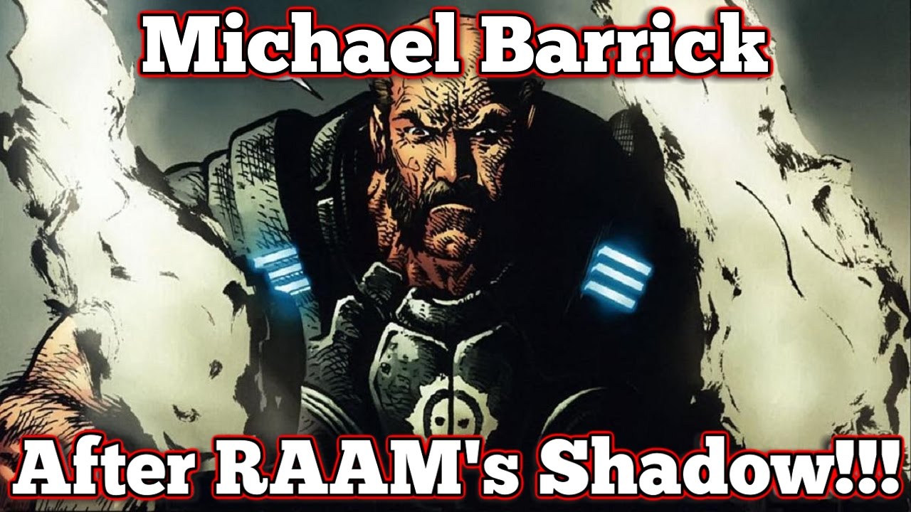 Gears of War Lore Episode 26 : Michael Barrick : After RAAM's Shadow ...