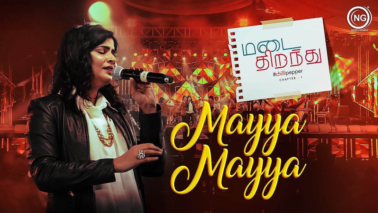Mayya Mayya | Chinmayi Sripada | Guru | Madai Thirandhu | Chapter 1 ...
