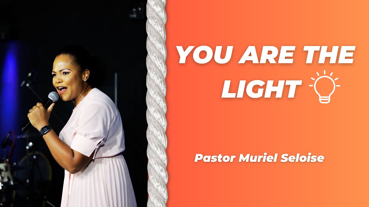 Welcome To CLM | You Are The Light Of The World | Pastor Muriel Seloise ...