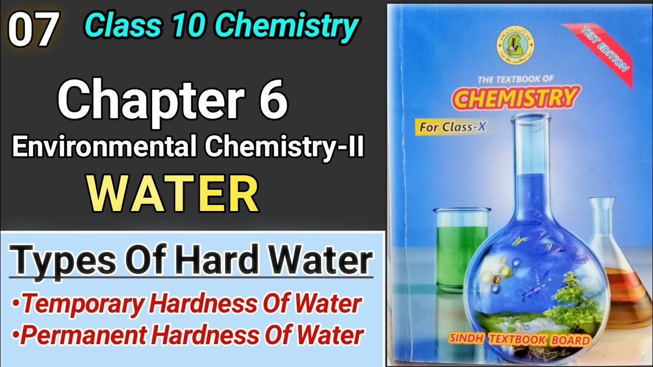 Chap:6 Water || Types Of Hard Water | Environmental Chemistry | Class ...