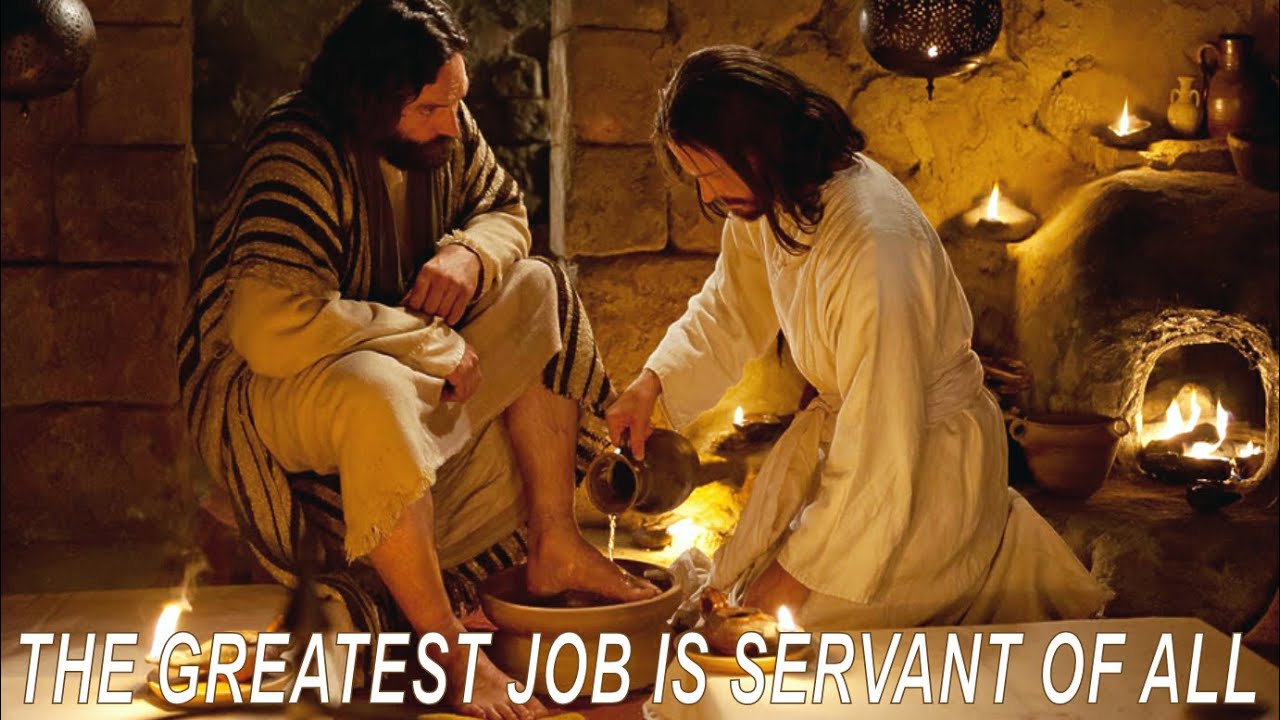 Jesus Said The Greatest Job Is Servant Of All - YouTube
