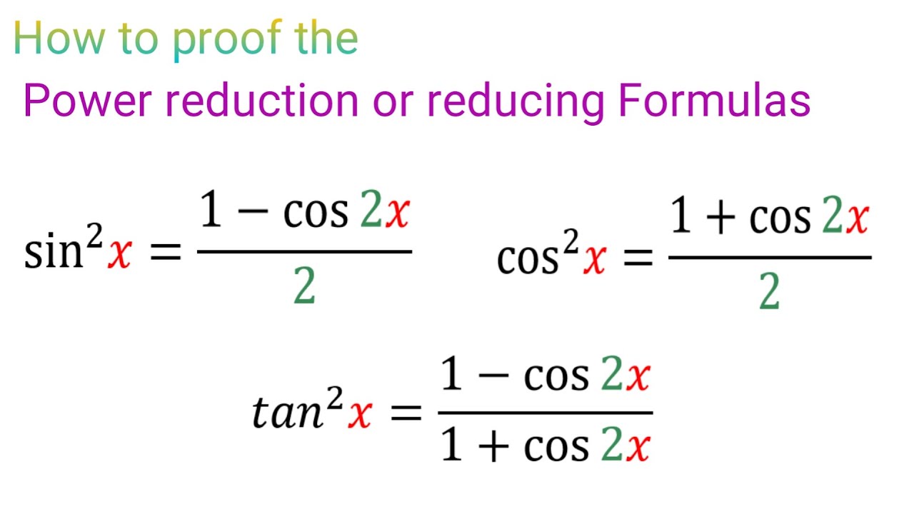 How To Proof The Power Reduction Formula For Sine cosine And Tangent
