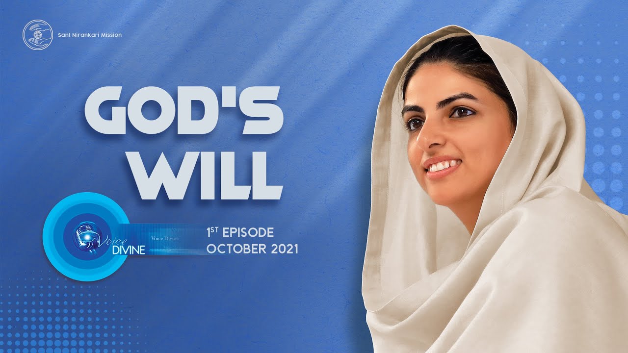 Voice Divine | October 2021 – 1st | God's Will | Internet Radio ...