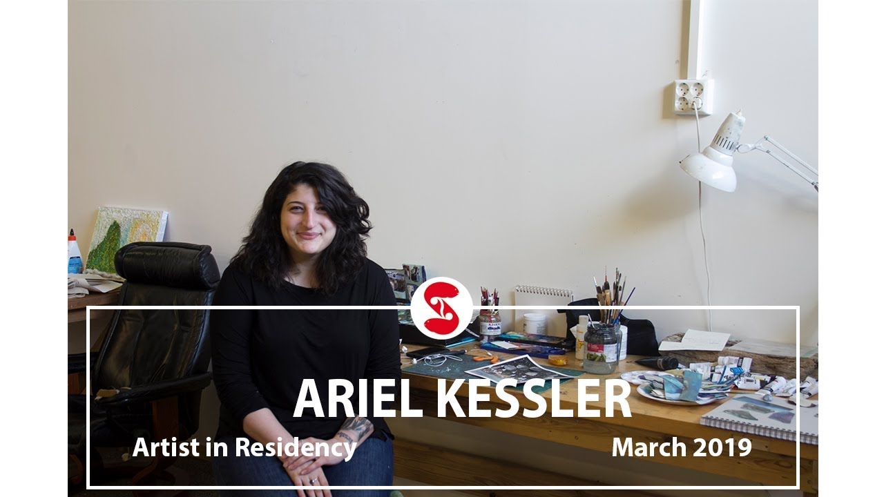 Ariel Kessler | Artist in Residency | March 2019 - YouTube