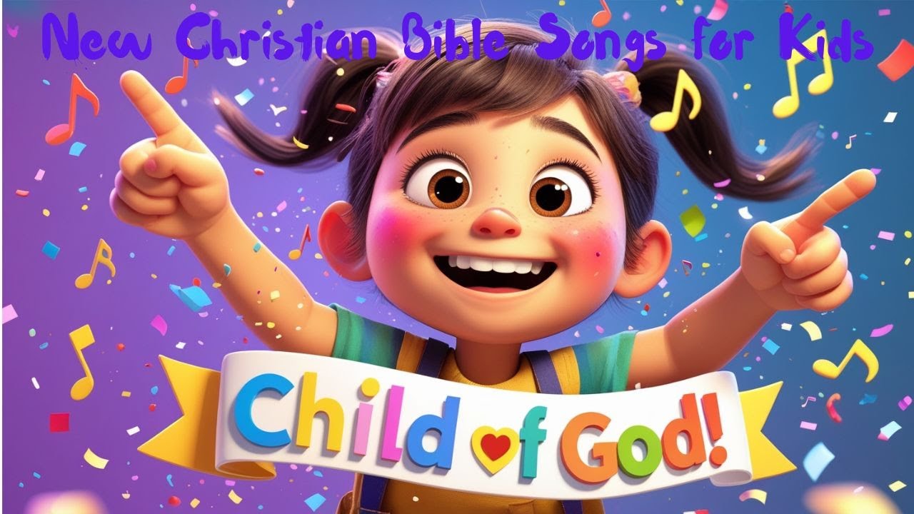 I Am a Child of God | Sing-Along Bible Song | Praise and Worship songs ...